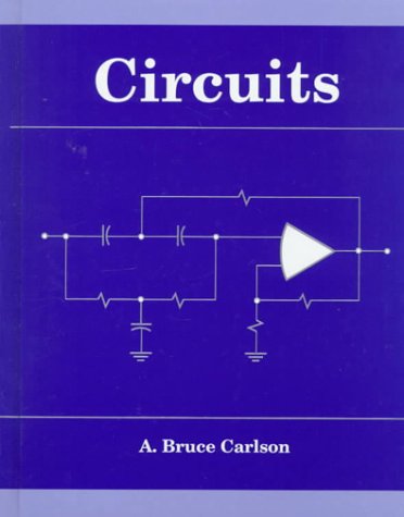 Circuits: Engineering Concepts and Analysis of Linear Electric Circuits ...