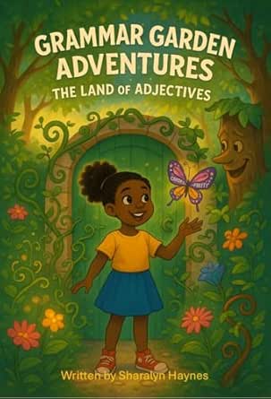 Amazon.com: The Land of Adjectives (Grammar Garden Adventures Book 1 ...