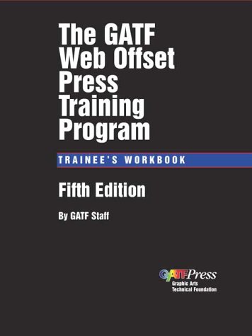 Amazon | Gatf Sheetfed Offset Press Training Program: Trainee's ...