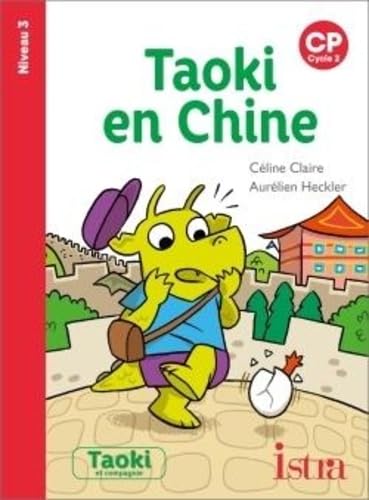 Taoki et compagnie CP/Taoki en Chine: CP Niveau 3: Amazon.co.uk: Claire ...