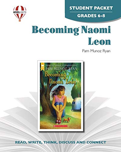 Becoming Naomi Leon - Student Packet by Novel Units: Novel Units ...
