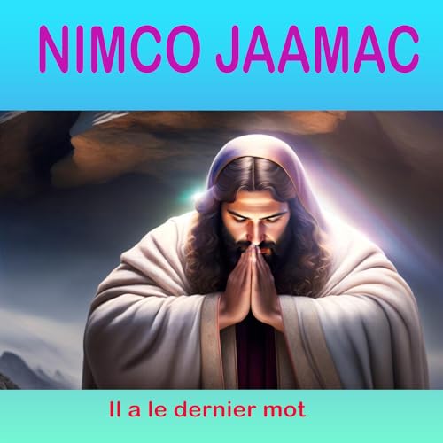 Amazon MusicでNIMCO JAAMACのIl a le dernier motを再生する