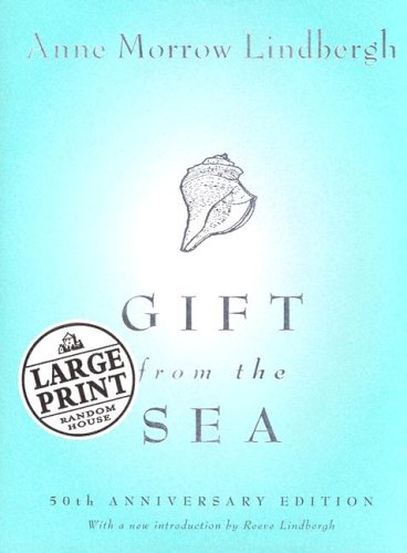 Gift from the Sea: 50th Anniversary Edition: Lindbergh, Anne Morrow ...