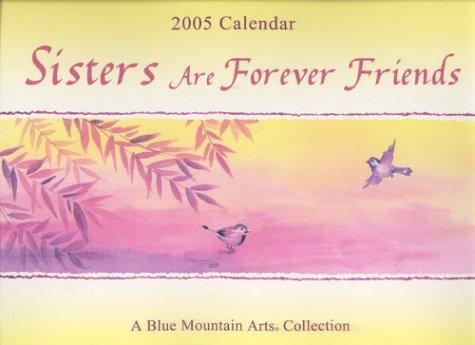 Buy Sisters Are Forever Friends (12 Month Calendar) (Calendars) Book ...