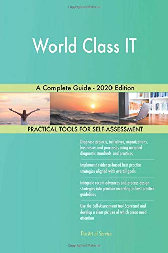 Buy World Class IT A Complete Guide - 2020 Edition Book Online at Low ...