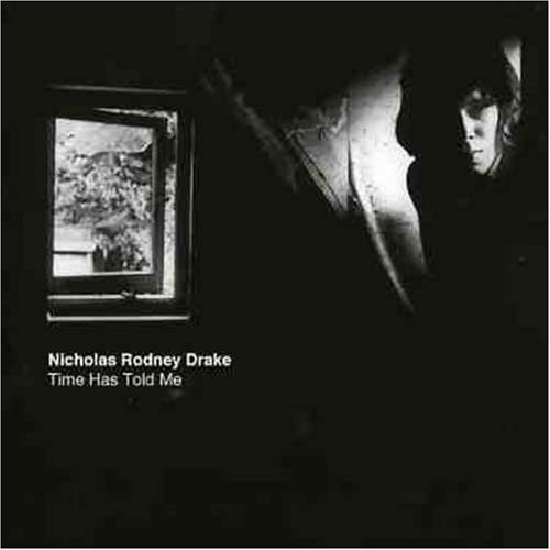 Time Has Told Me by Nicholas Rodney Drake - Amazon.com Music