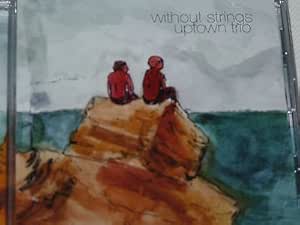 Without Strings - Amazon.com Music