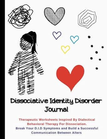 Dissociative Identity Disorder Journal: Therapeutic Worksheets Inspired ...
