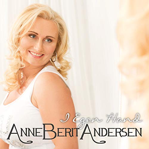 I Egen Hand by Anne Berit Andersen on Amazon Music - Amazon.com