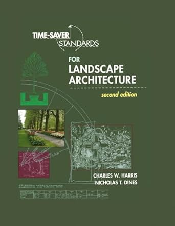 Time-Saver Standards for Landscape Architecture 2E (PB): Harris ...