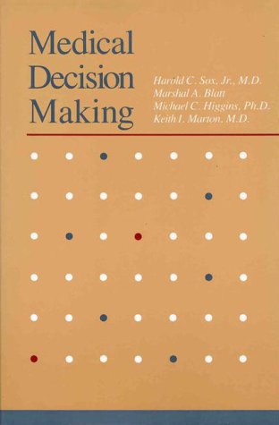 Amazon | Medical Decision Making | Blatt, Marshal, Marton MD, Keith ...