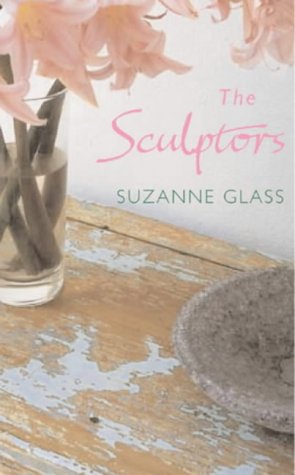 The Sculptors: Glass, Suzanne: 9780712679633: Amazon.com: Books