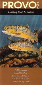 Provo River Fishing Map and Guide: unknown author: 9781889450209 ...