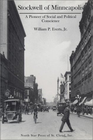 Stockwell of Minnesota: William Everts: 9780878391035: Amazon.com: Books