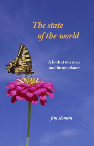 The State of the World: Jim Sloman: 9781886779464: Amazon.com: Books