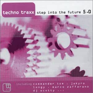 Amazon.com: Techno Traxx: Step Into the Future 5.0: CDs & Vinyl