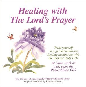 Marsha Burack/Kris Stone - Healing with The Lord's Prayer - Amazon.com ...