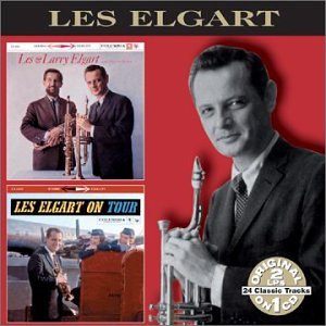 ELGART,LES / ELGART,LARRY - Les and Larry Elgart/Les Elgart On Tour ...