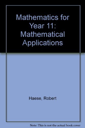 Mathematics for Year 11: Robert Haese, Sandra Haese, Michael Haese ...