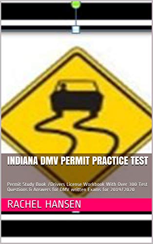 INDIANA DMV PERMIT PRACTICE TEST: Permit Study Book /Drivers License ...