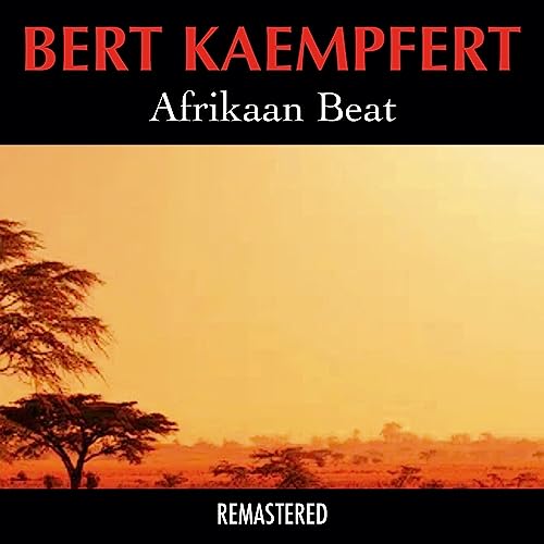 Afrikaan Beat (Remastered) by Bert Kaempfert on Prime Music
