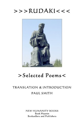 Rudaki: Selected Poems - Kindle edition by Rudaki, Smith, Paul ...