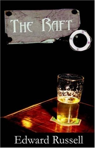 Amazon.com: The Raft: 9781589396999: Russell, Edward: Books