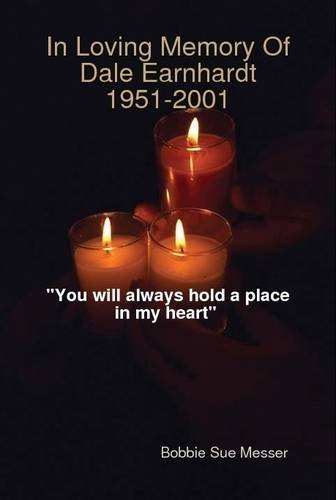 Buy In Loving Memory Of Dale Earnhardt 1951-2001 Book Online at Low ...
