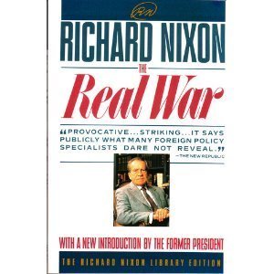 The Real War: Nixon, Richard Milhous: 9780671706173: Books - Amazon.ca