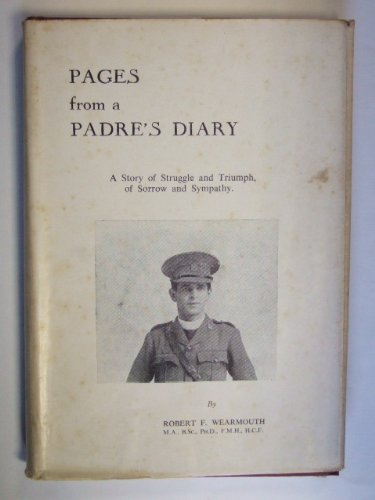 Pages from a padre's diary: A story of struggle and triumph, of sorrow ...