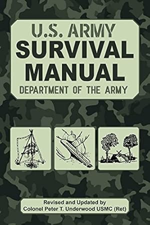 Amazon.com: The Official US Army Survival Guide - Updated Edition (FM 3 ...