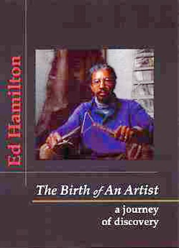 The Birth of an Artist: A Journey of Discovery: Hamilton, Ed ...