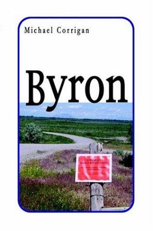 Amazon.com: Byron: 9781589397637: Corrigan, Michael: Books