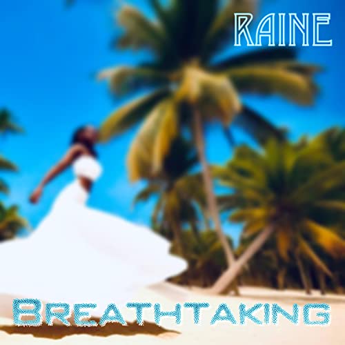Écouter Breathtaking par Raine sur Amazon Music Unlimited