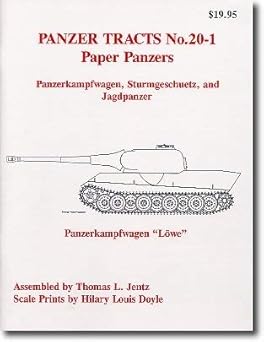 PAPER PANZERS: The Unfinished Projects (Panzerkampfwagen, Sturmgeschutz ...