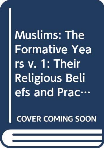 Muslims: Their religious beliefs and practices (The Library of ...