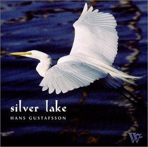 Hans Gustafsson - Silver Lake - Amazon.com Music