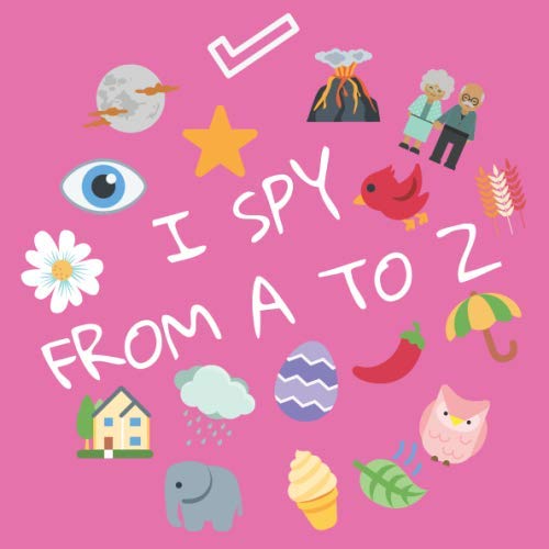 I Spy Letters From A to Z: 52 Color Puzzle Pages With Alphabet for ...