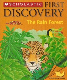 The Rain Forest (Scholastic First Discovery): Olivia Manning ...
