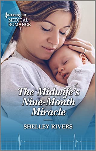 The Midwife's Nine-Month Miracle - Kindle edition by Rivers, Shelley ...