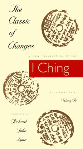 The Classic of Changes and the Columbia I Ching on CD-ROM: Book and CD ...