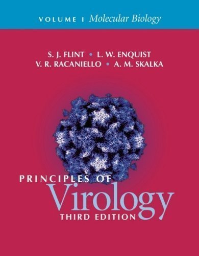 Principles of Virology (2 Volume Set) 3rd (third) Edition by Flint, S ...