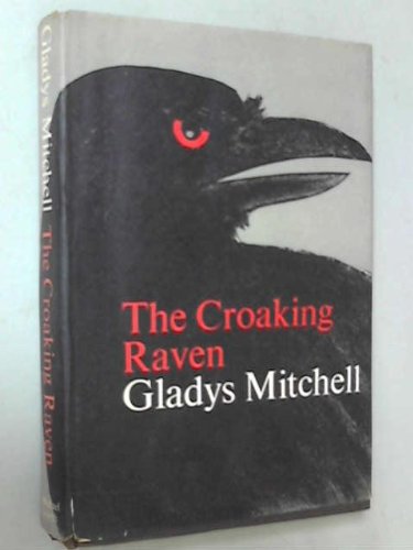 The croaking raven.: Mitchell, Gladys.: Amazon.com: Books