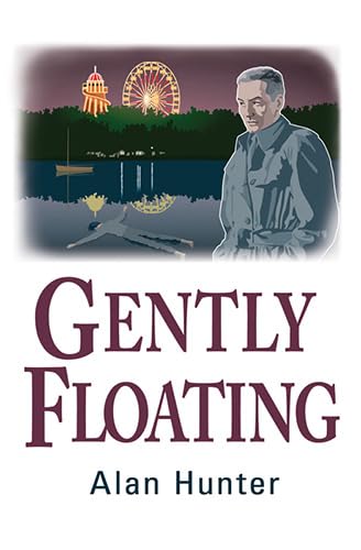 Gently Floating: Hunter, Alan: 9780750536813: Amazon.com: Books