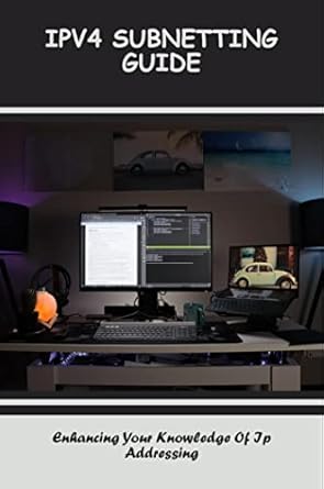 Ipv4 Subnetting Guide: Enhancing Your Knowledge Of Ip Addressing eBook : Delmendo, Florentino ...