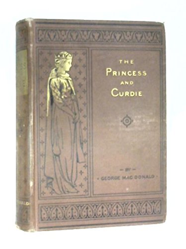 Princess and Curdie (Chosen Books): George MacDonald, Jane Paton ...