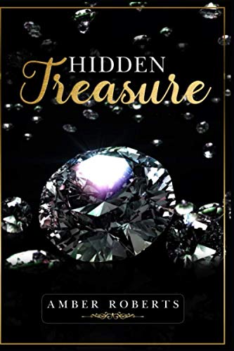 Hidden Treasure: Roberts, Amber: 9798639629280: Amazon.com: Books