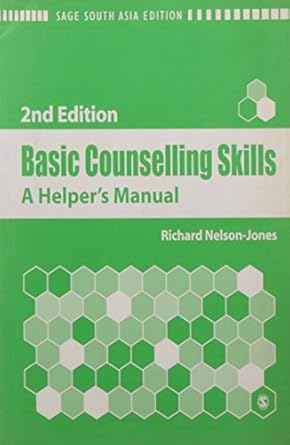 Basic Counselling Skills: A Helper's Manual : Nelson-Jones, Richard ...