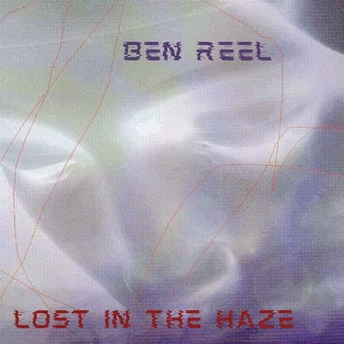 Amazon.com: Lost in the Haze : Ben Reel: Digital Music