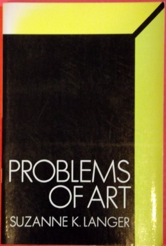 Problems of Art by Suzanne Langer (1977-09-01): unknown author: Amazon ...